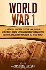 20 Best World War 1 Books (2022 Review) - Best Books Hub